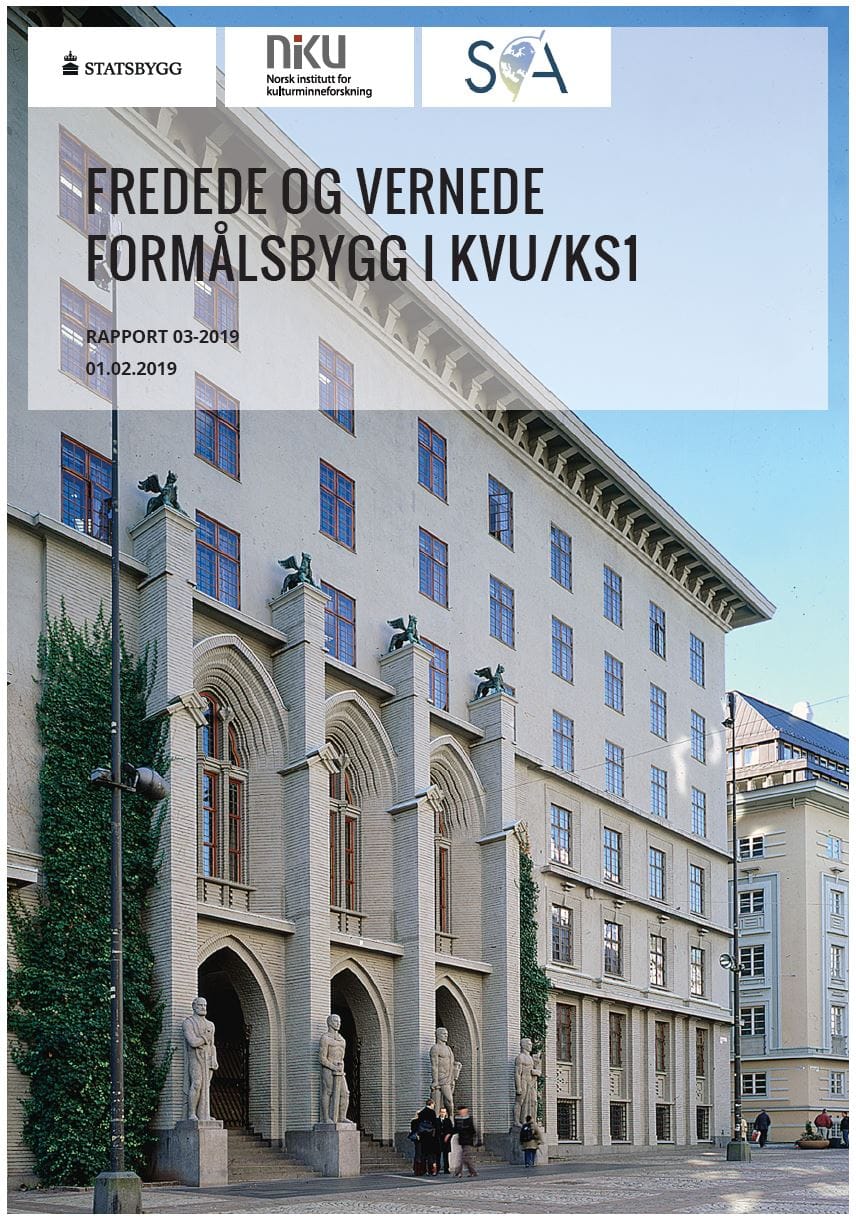 Fredede og vernede formålsbygg i konseptvalgutredninger og kvalitetssikring — Norsk institutt ...